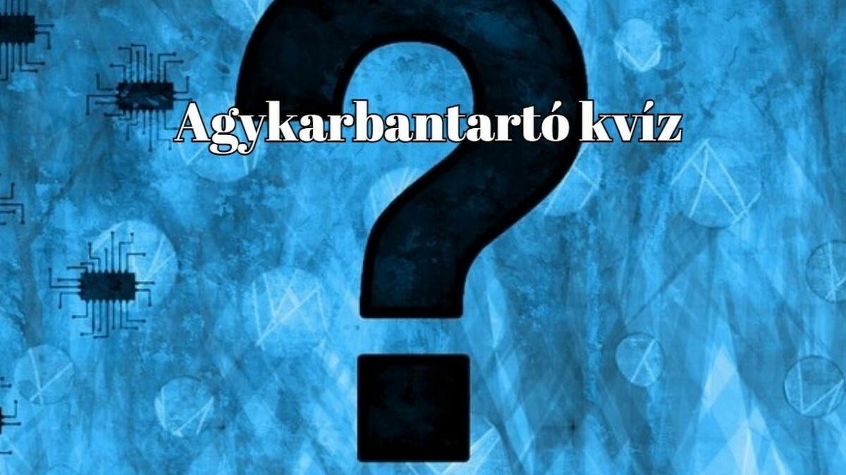 Napi agykarbantartó - 10 friss kvízkérdés, mely megmozgatja agyad - alon.hu